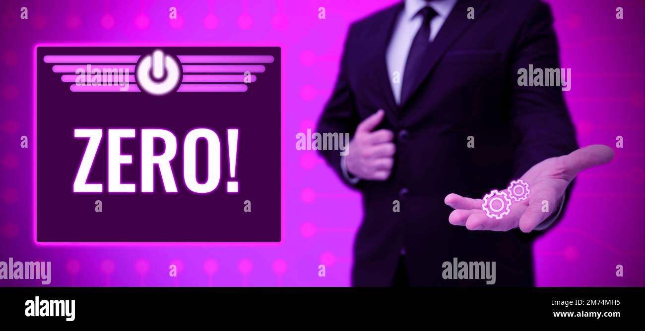 Sign displaying Zero. Word Written on no quantity or number nought ...