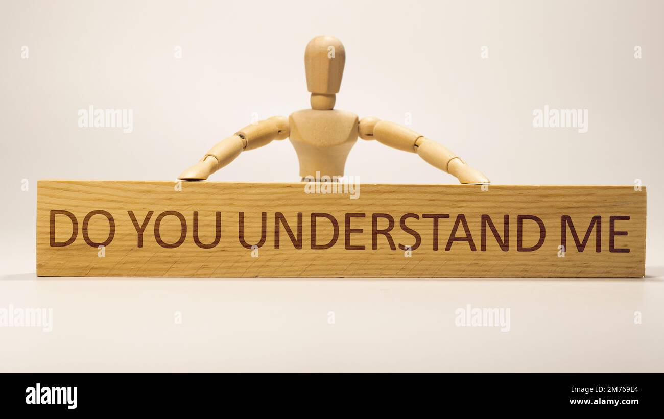 On wooden surface Do you understand me. Wooden Concept Stock Photo - Alamy