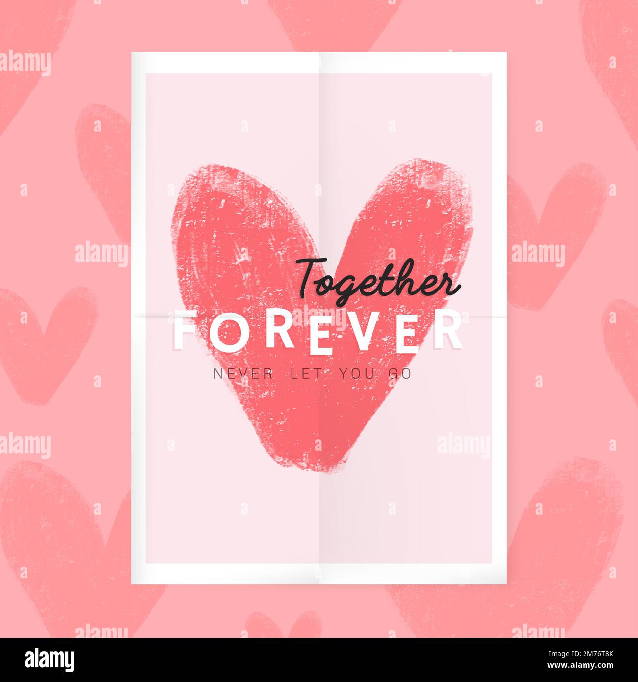 Together forever never let you go text vector design Stock Vector Image ...
