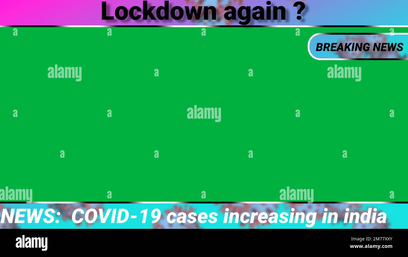 lockdown again green screen news illustration images Stock Photo - Alamy