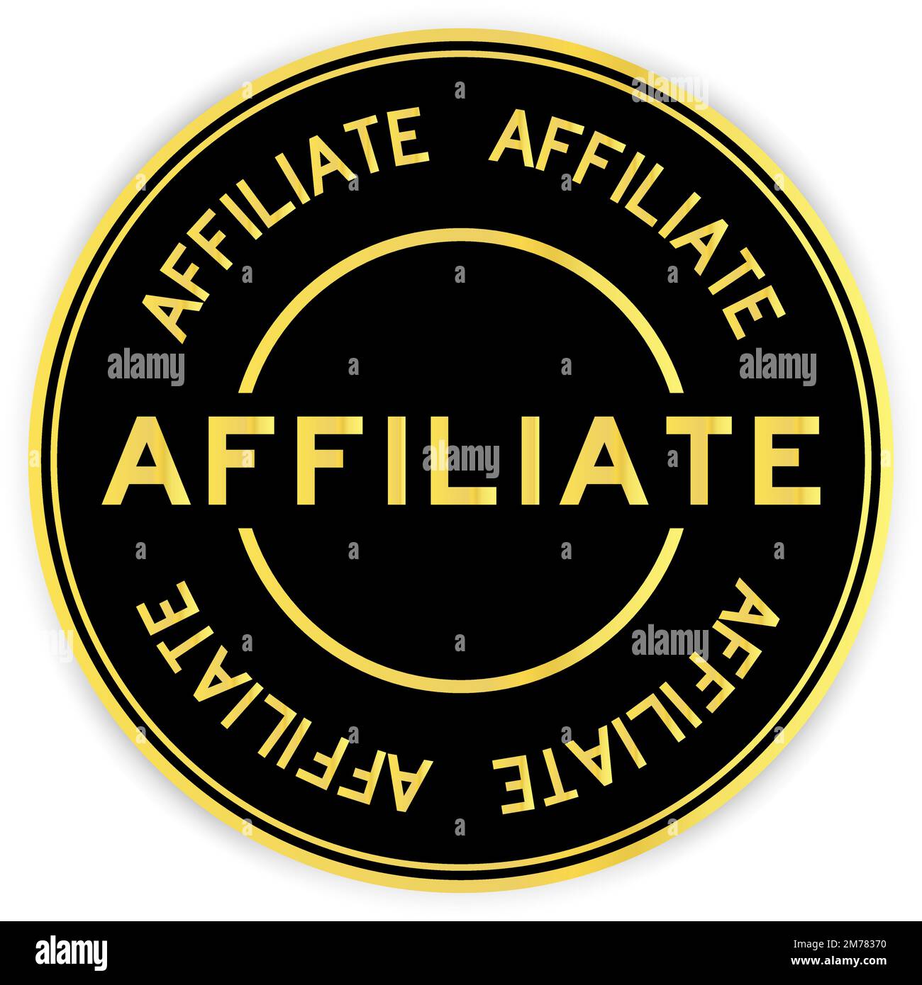 Black and gold color round label sticker with word affiliate on white ...