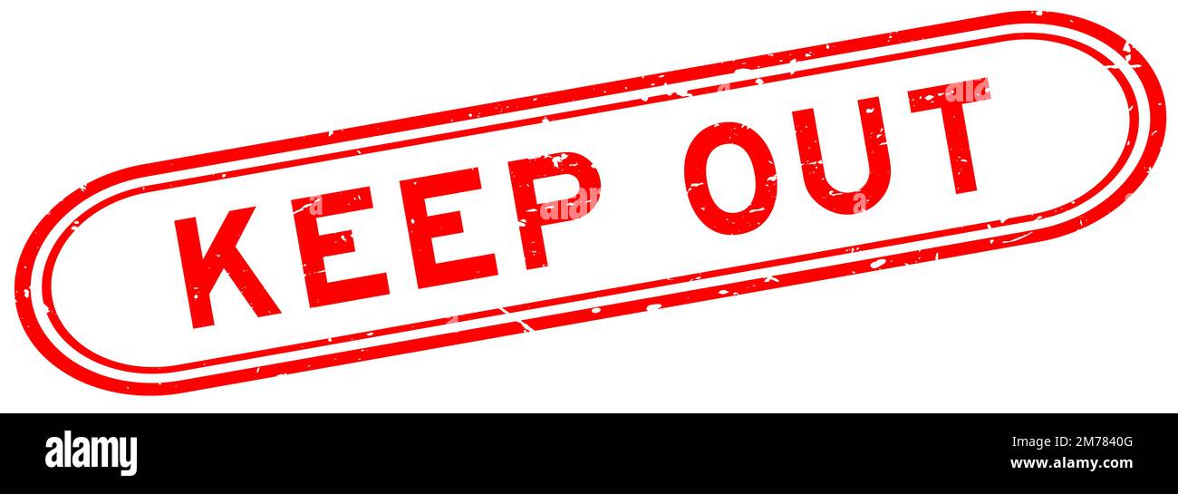 Grunge red keep out word rubber seal stamp on white background Stock Vector Image & Art - Alamy