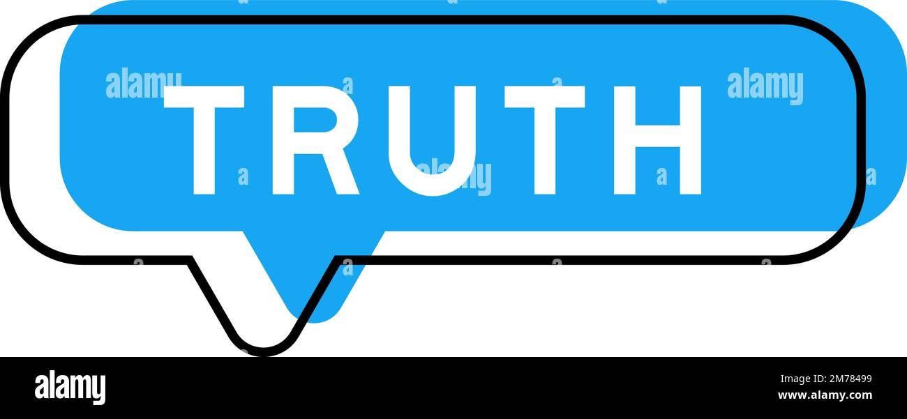 Speech banner and blue shade with word truth on white background Stock ...