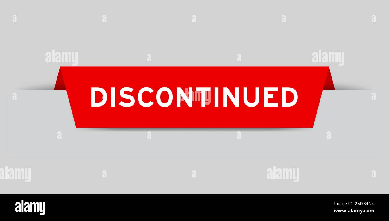 Red color inserted label with word discontinued on gray background ...