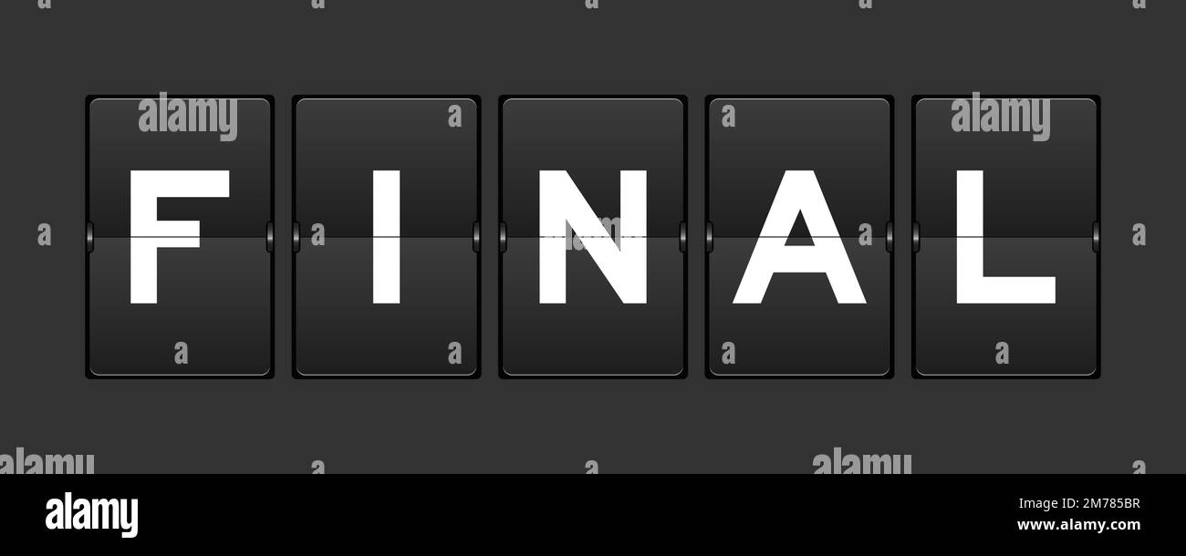 Black color analog flip board with word final on gray background Stock ...