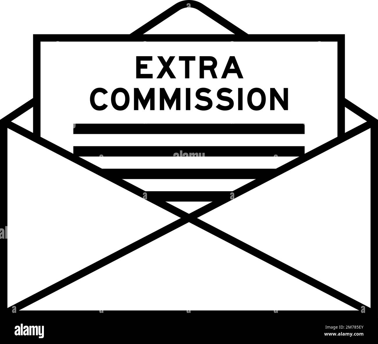 Envelope and letter sign with word extra commission as the headline ...