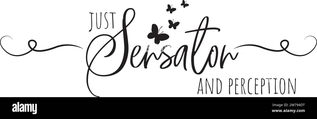 Sensation and perception, vector. Wording design isolated on white ...