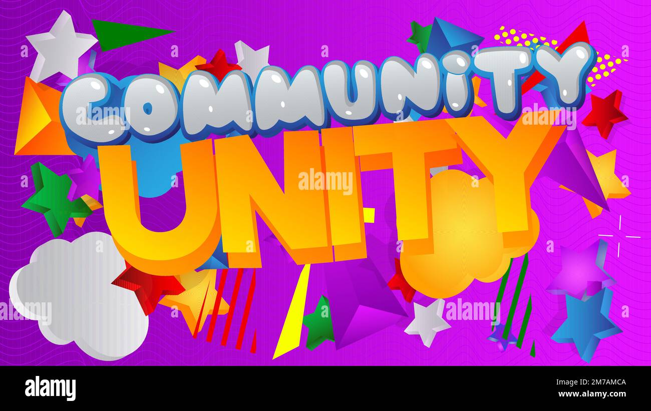 Community Unity. Word written with Children's font in cartoon style ...