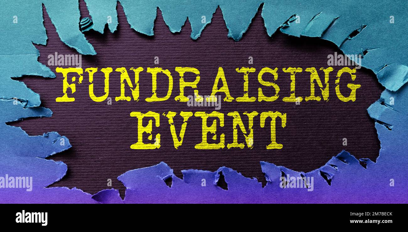 Inspiration showing sign Fundraising Event. Business concept campaign ...