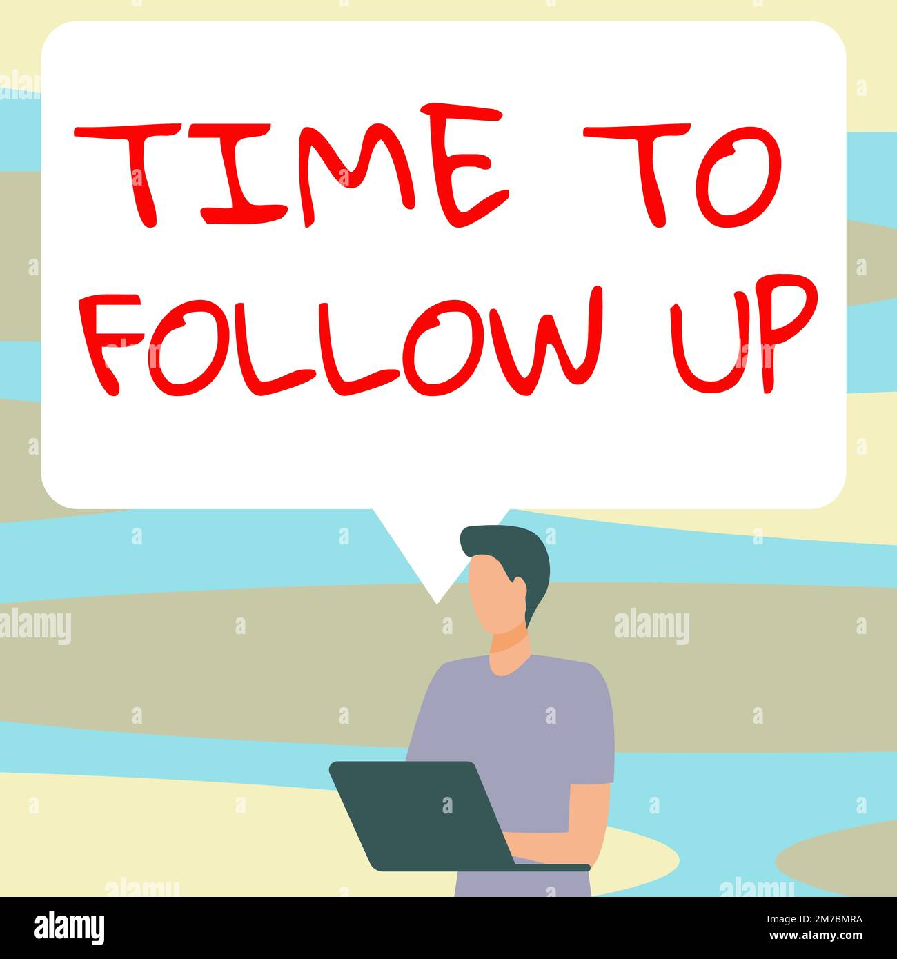 Text sign showing Time To Follow Up. Conceptual photo Enquiry of the previous task or ...