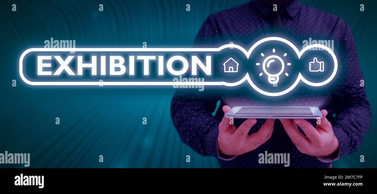 Hand writing sign Exhibition. Business approach and act of exposing ...