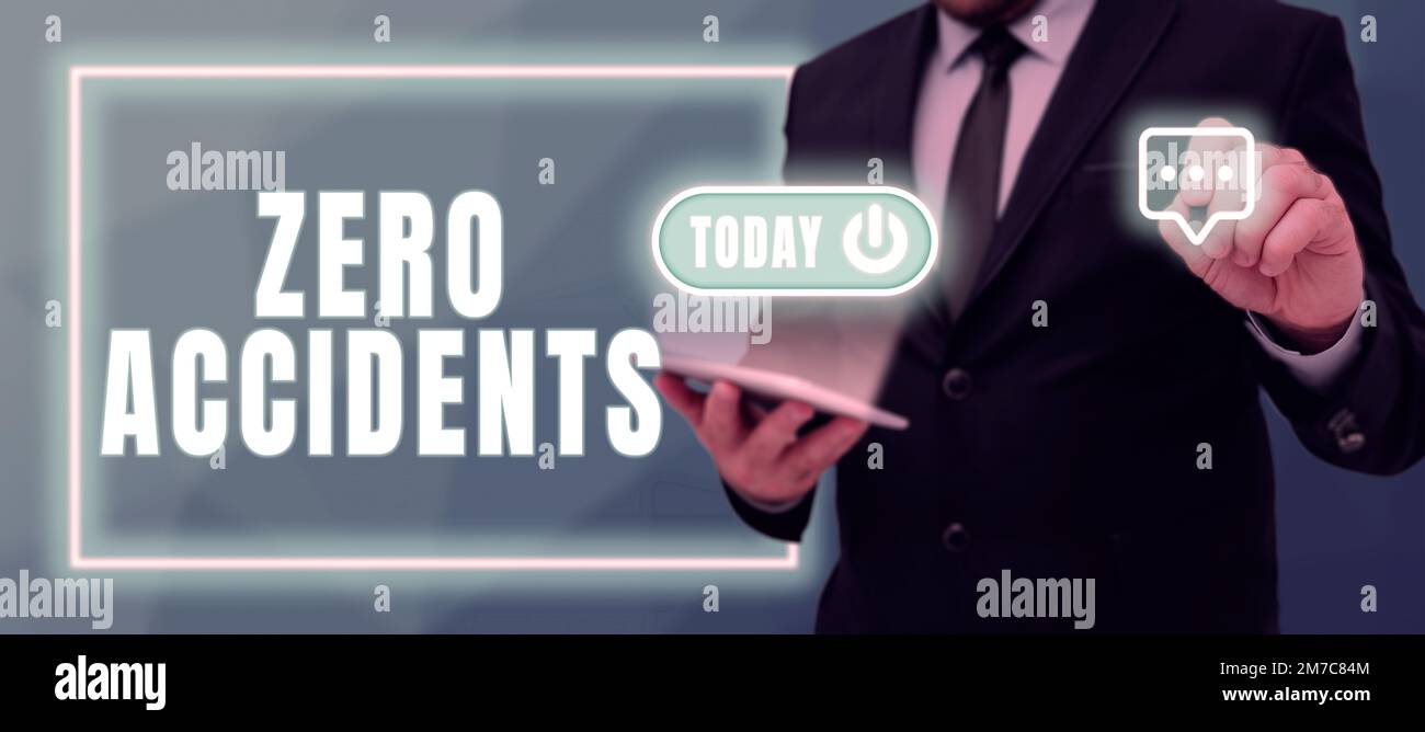Text sign showing Zero Accidents. Concept meaning important strategy ...