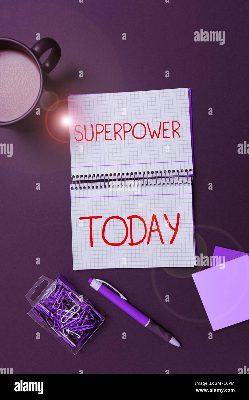 Writing displaying text Superpower. Business overview a power or ...
