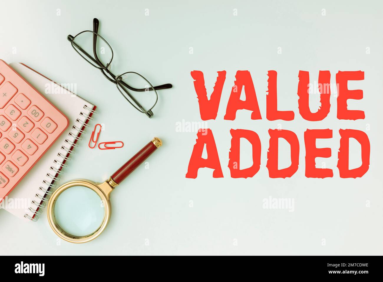 Inspiration showing sign Value Added. Conceptual photo the extra value ...