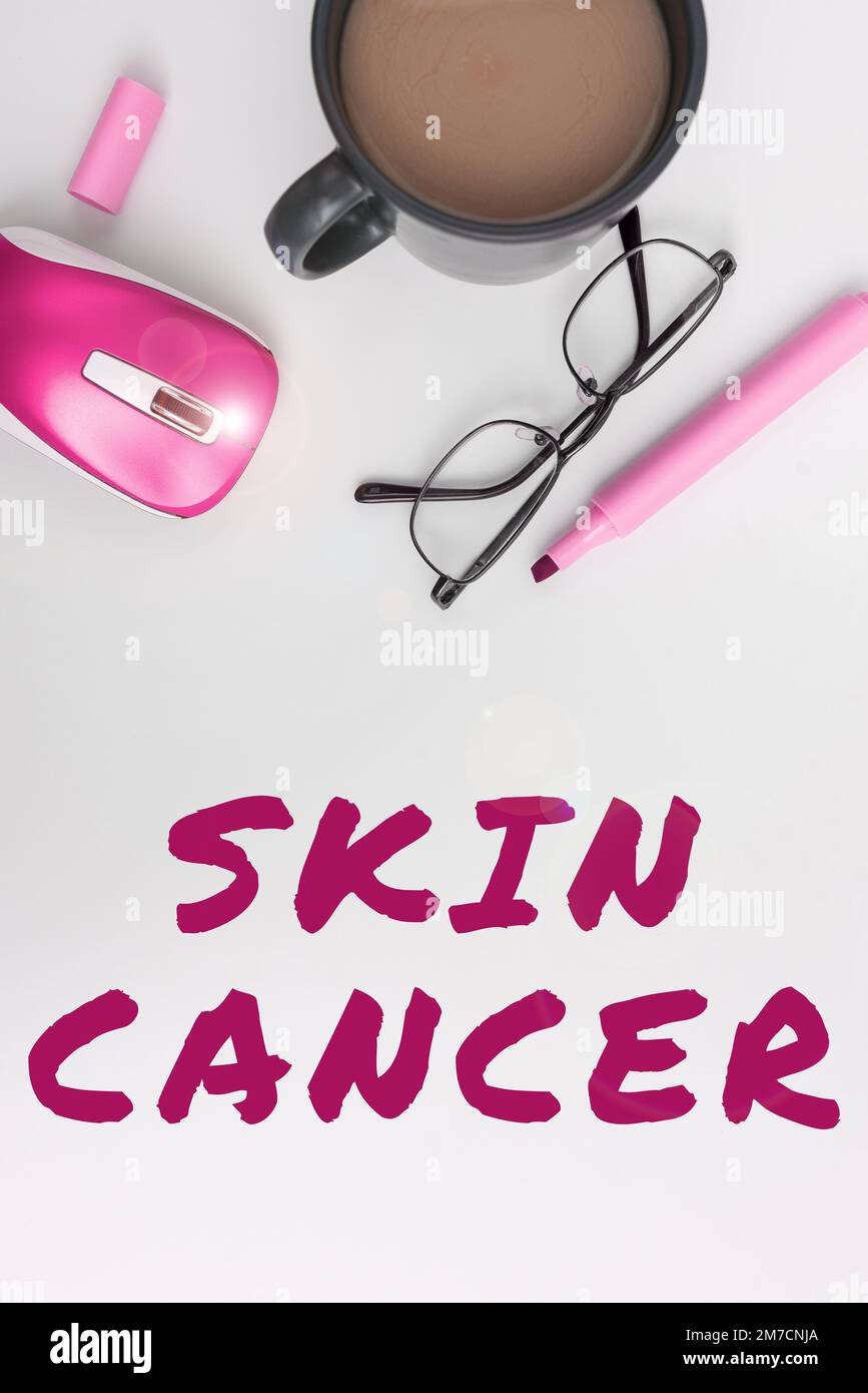 Handwriting text Skin Cancer. Business showcase uncontrolled growth of ...