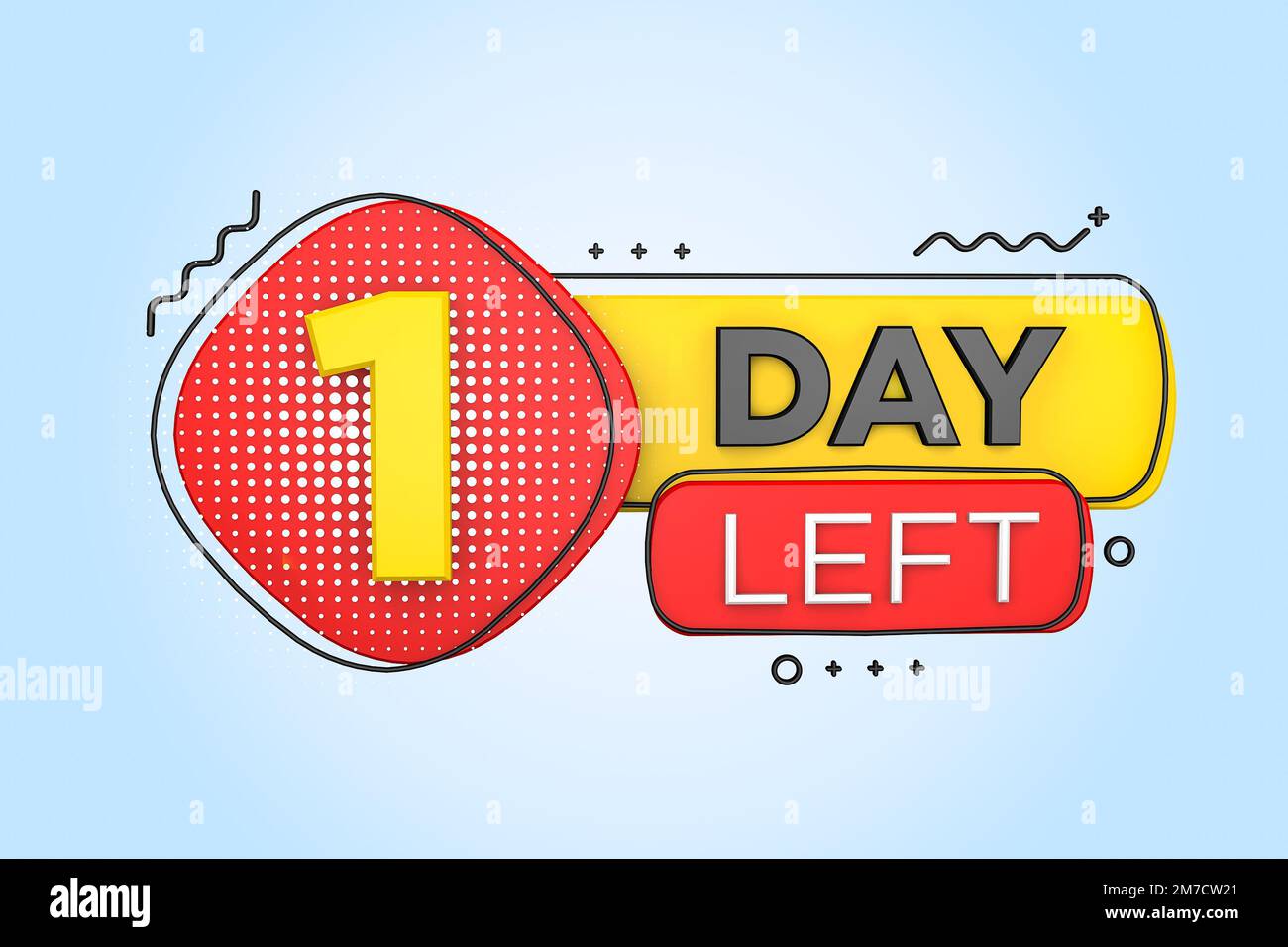 One day left. Left days countdown banner in 3D. Sales time count. 3D ...