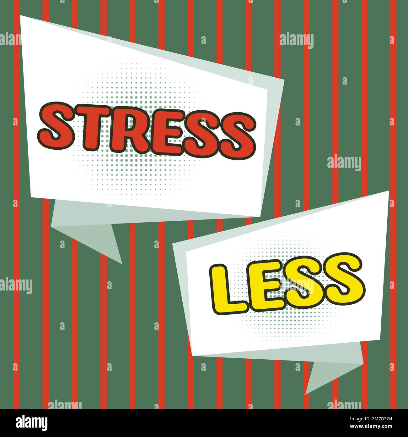 Text caption presenting Stress Less. Word Written on Stay away from ...