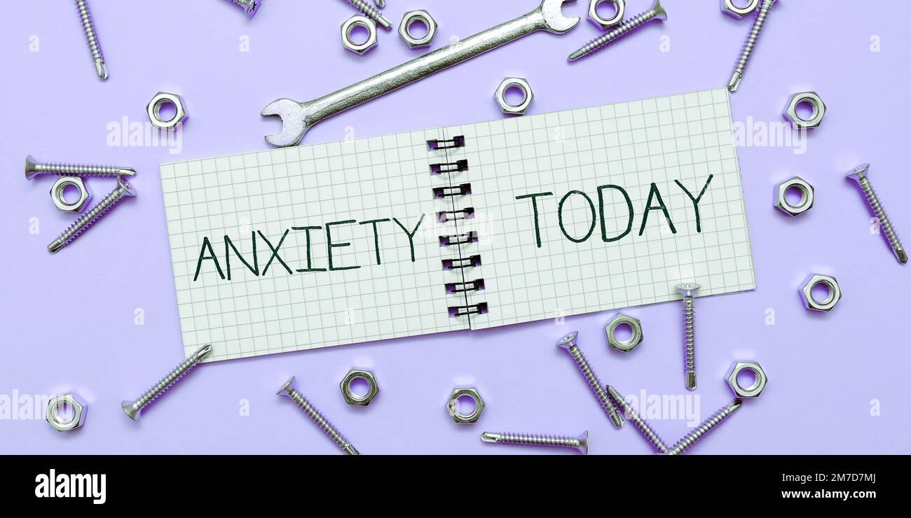 Sign displaying Anxiety. Business overview Excessive uneasiness and ...