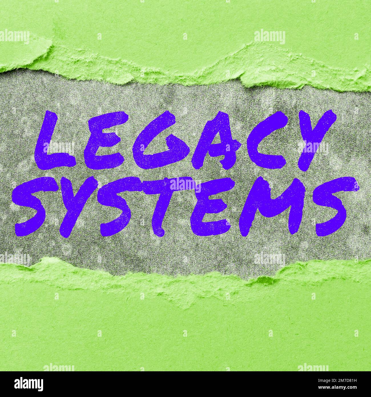Text caption presenting Legacy Systems. Business idea old method ...