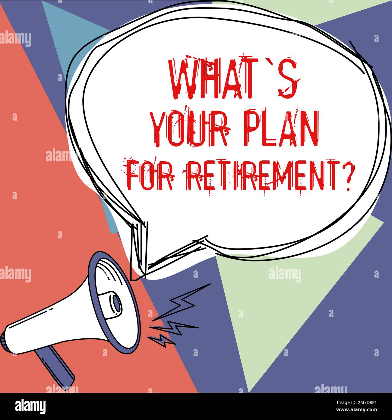 Conceptual caption What's Your Plan For Retirement. Conceptual photo ...