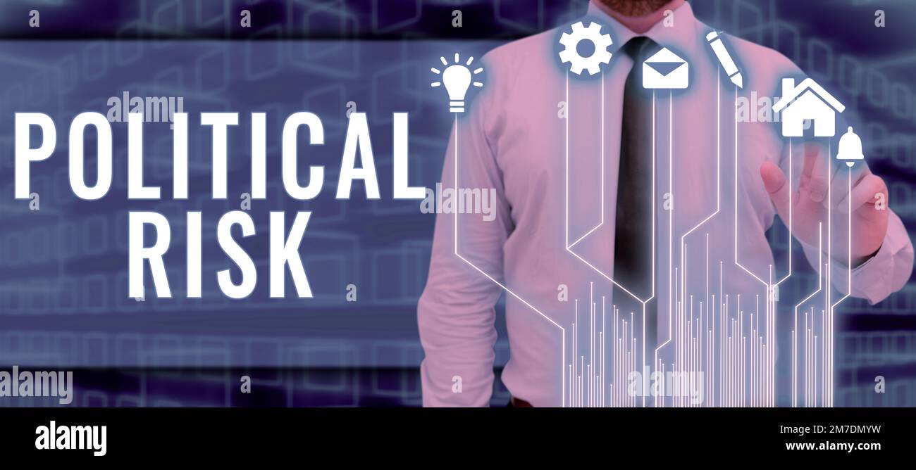 Sign displaying Political Risk. Business showcase communications person ...