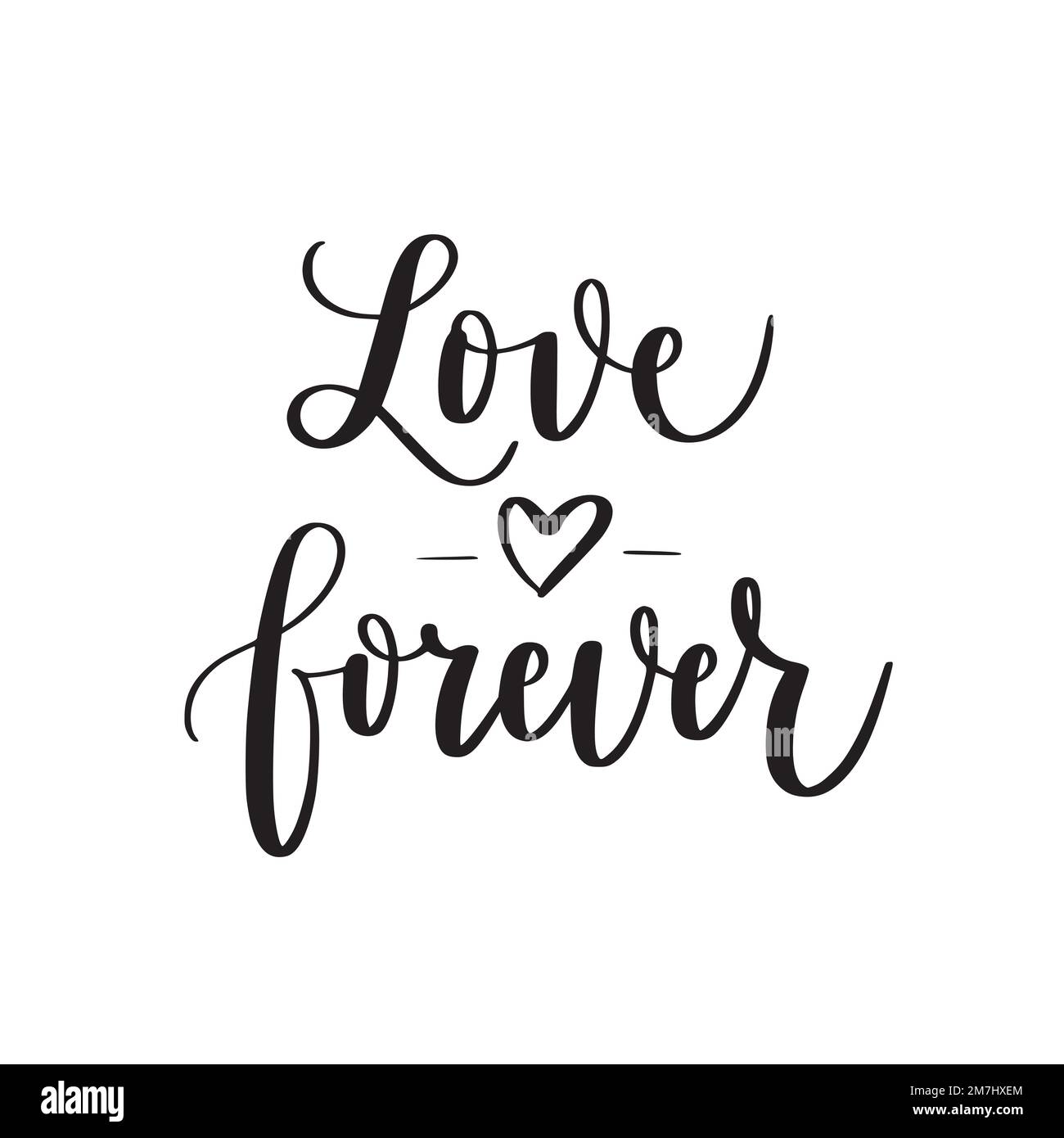 Love forever. Romantic quote. Brush calligraphy text Stock Vector Image ...