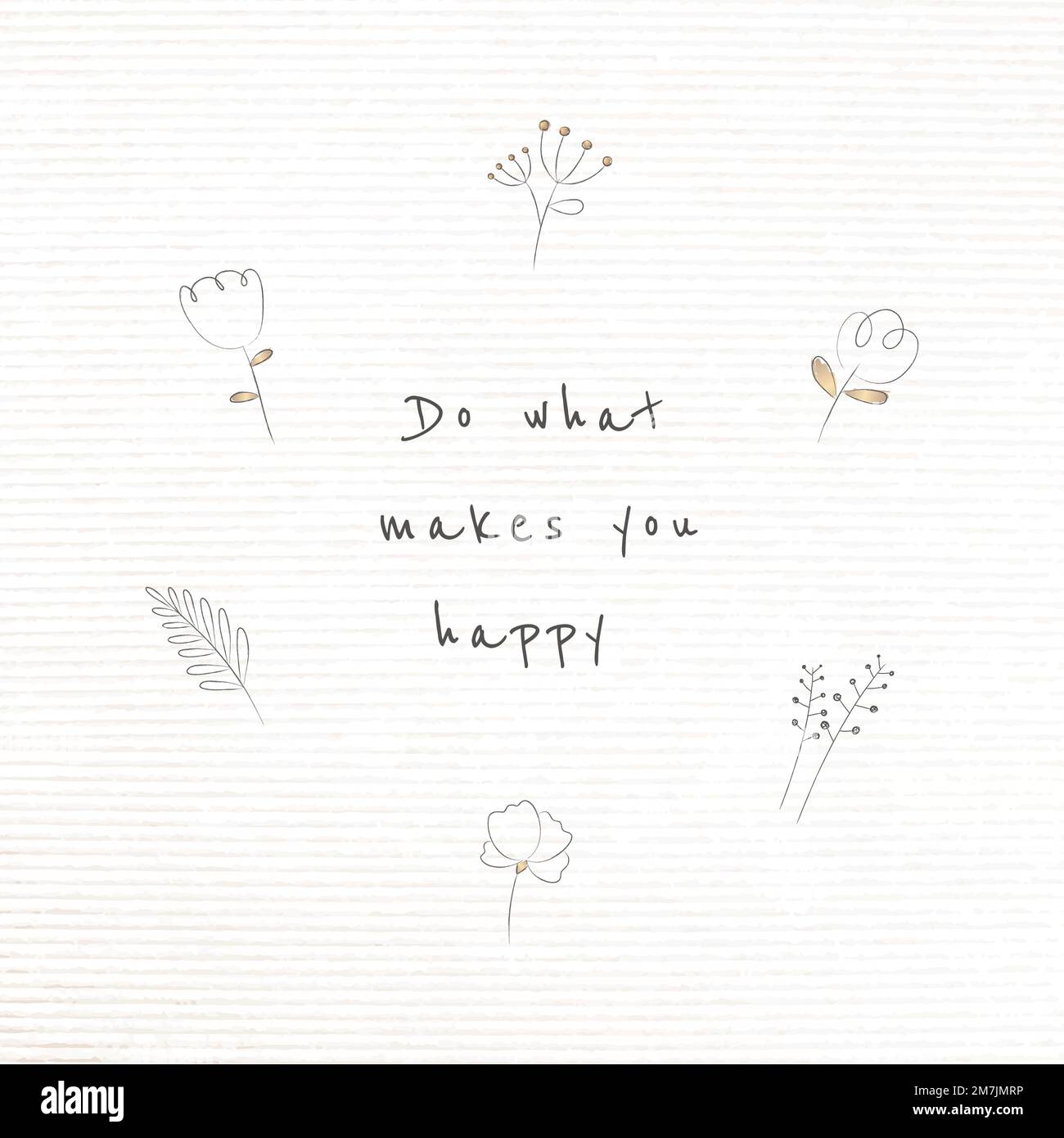 Motivational quote vector with doodle plant do what makes you happy ...