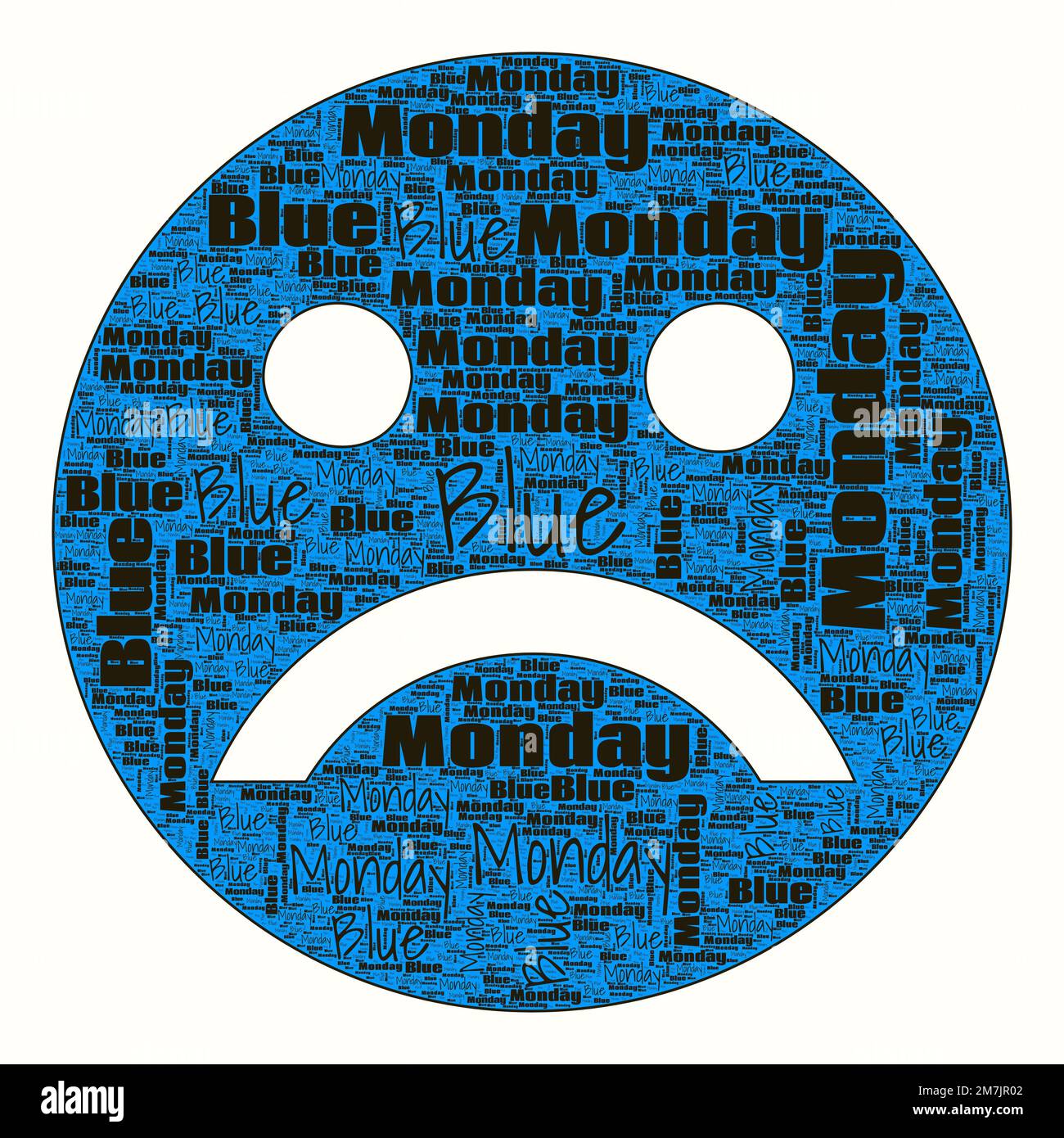 Blue Monday in January is the saddest Monday of the year. Sad smile ...