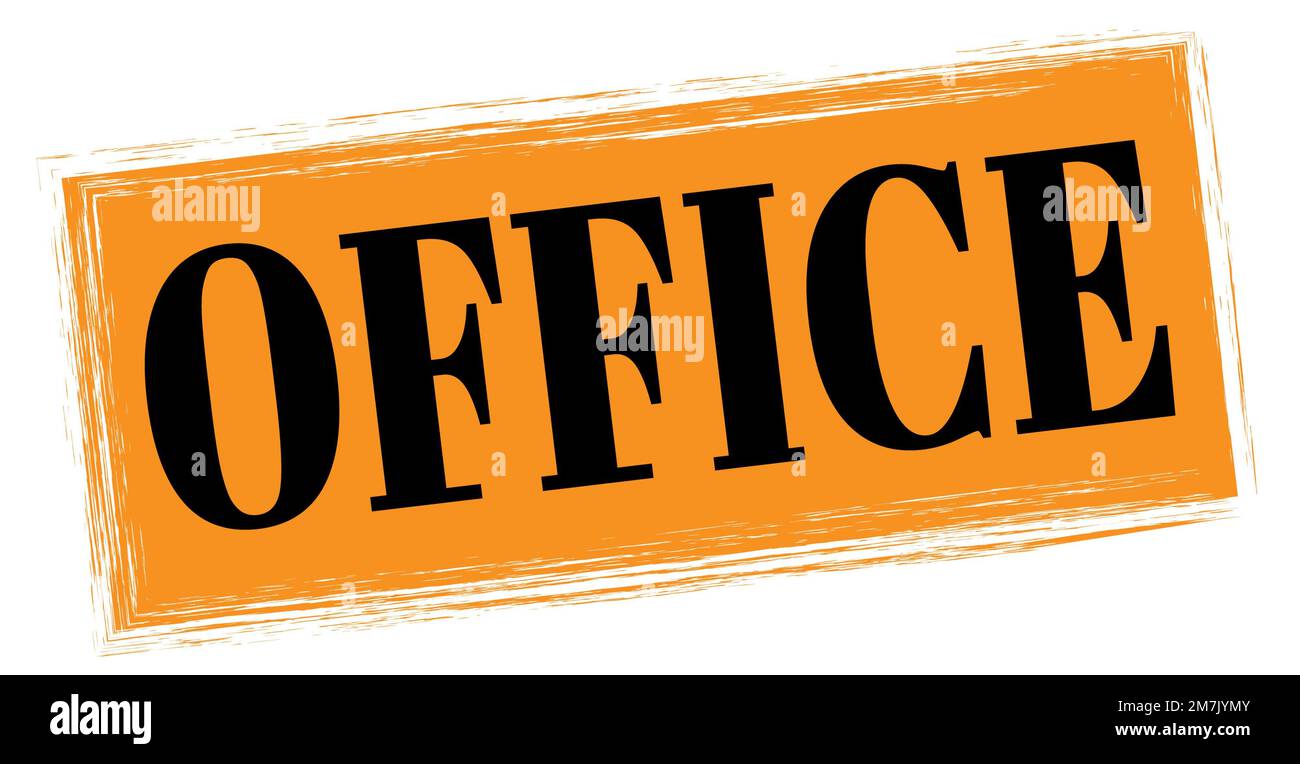 OFFICE text written on orange-black rectangle stamp sign Stock Photo ...