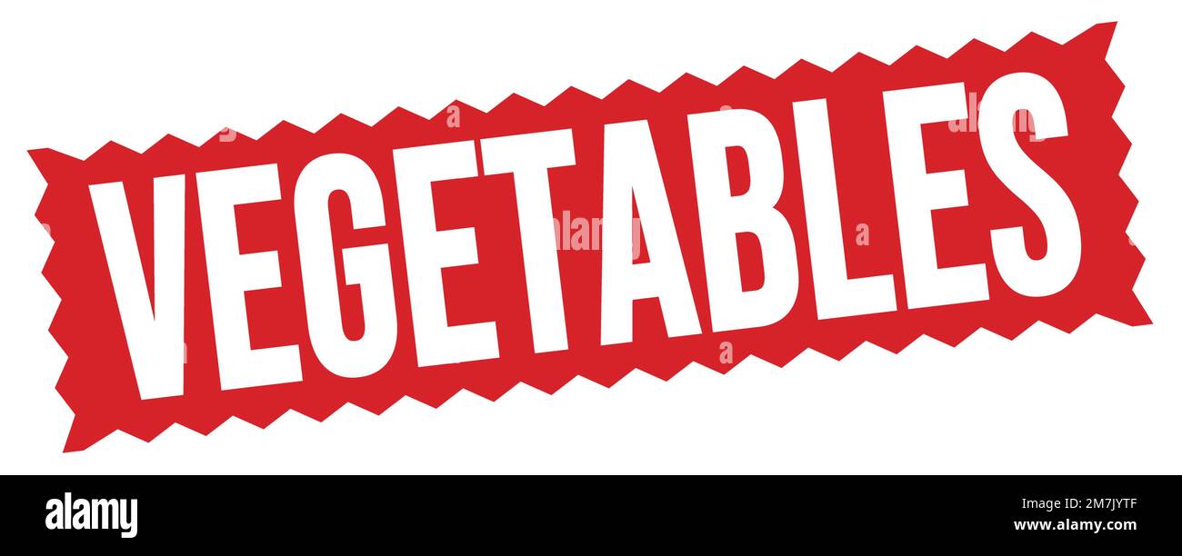 VEGETABLES text written on red zig-zag stamp sign Stock Photo - Alamy