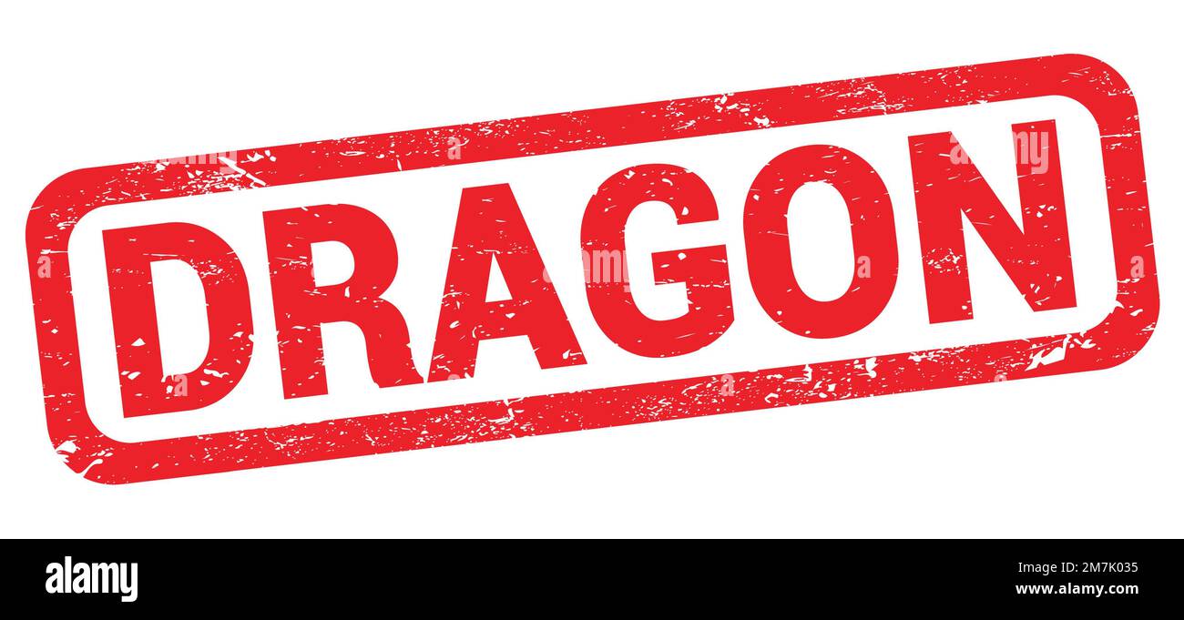 DRAGON text written on red rectangle stamp sign Stock Photo - Alamy
