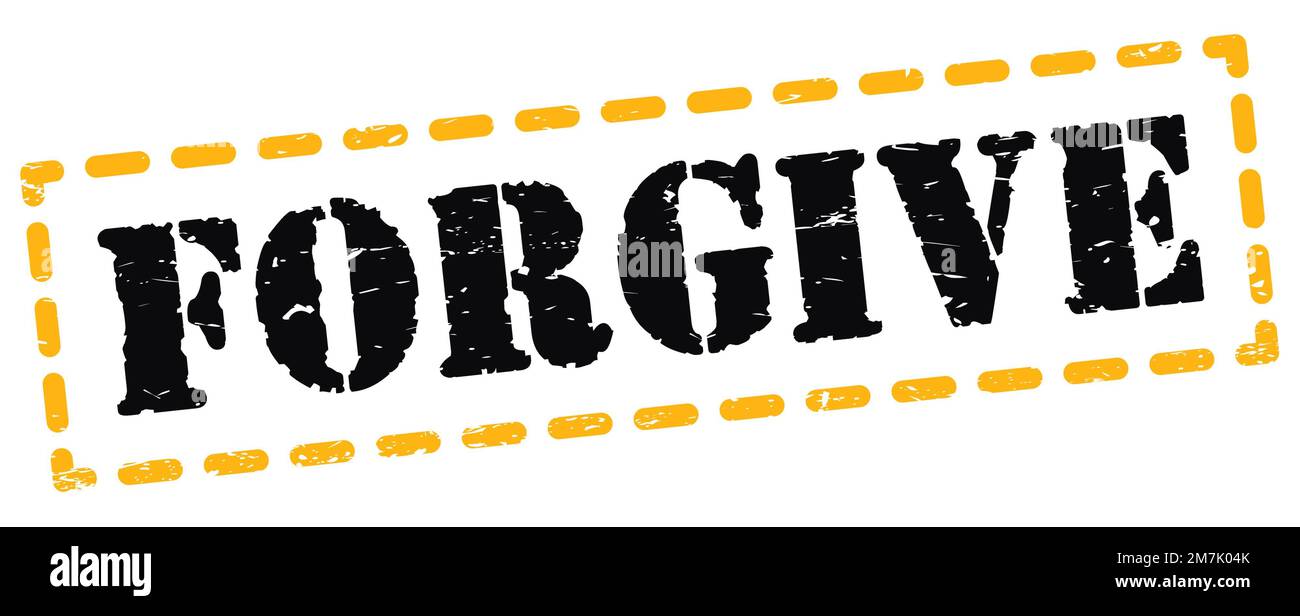 FORGIVE text written on yellow-black dash stamp sign Stock Photo - Alamy