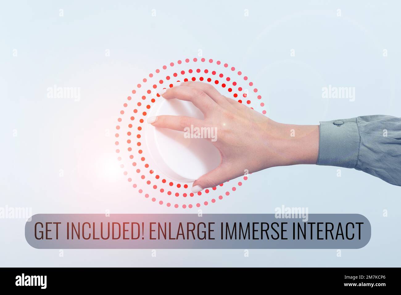 Hand writing sign Get Included Enlarge Immerse Interact. Word for Stay ...