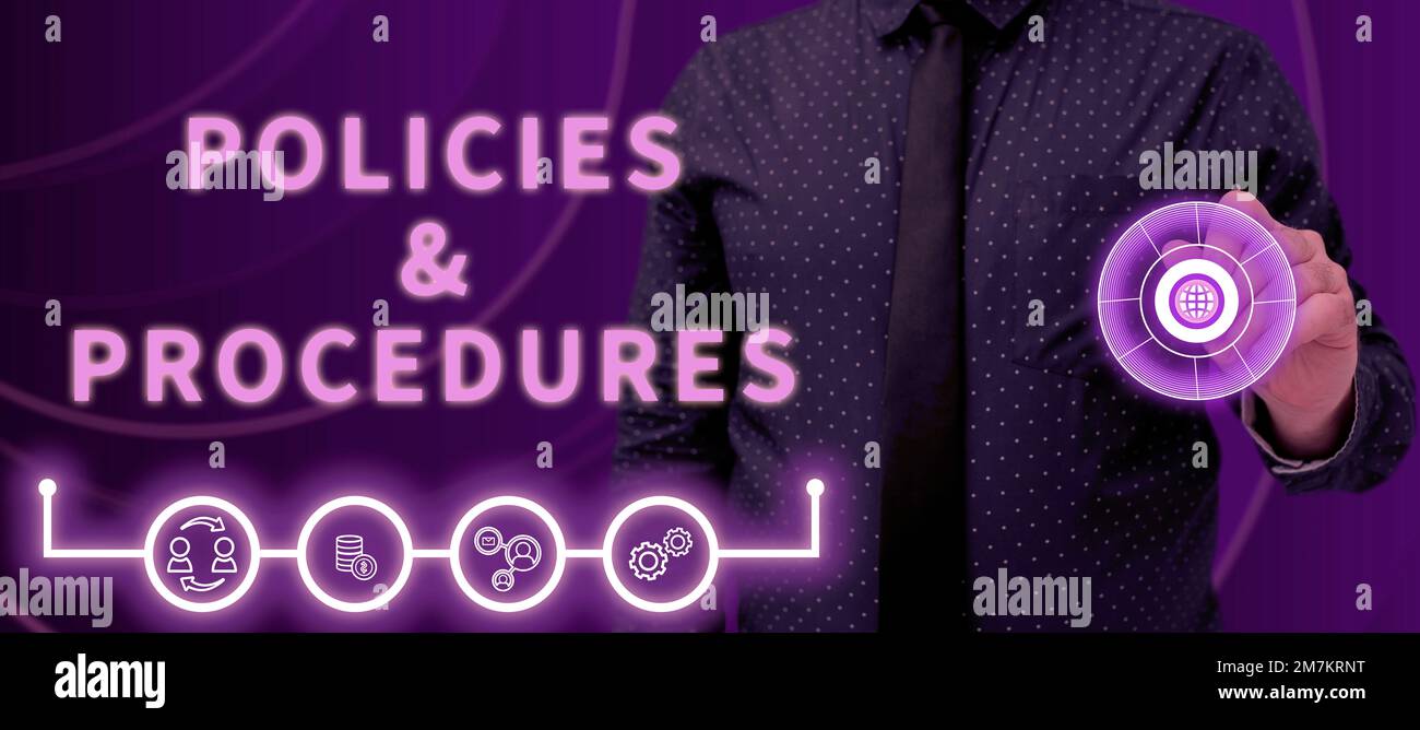 Hand writing sign Policies Procedures. Business showcase list of rules ...