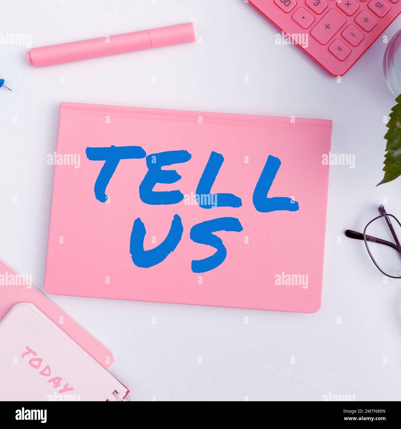 Handwriting text Tell Us. Internet Concept Telling your personal ...