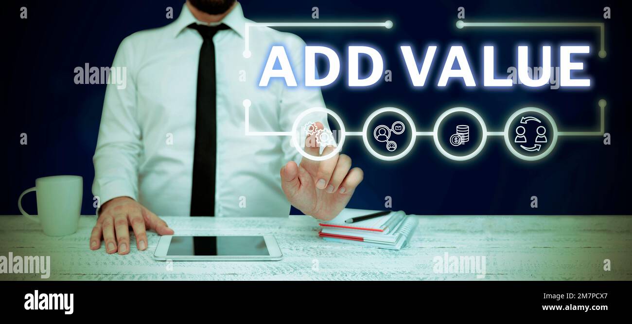 Writing displaying text Add Value. Business idea an improvement or ... Writing displaying text Add Value. Business idea an improvement or ...