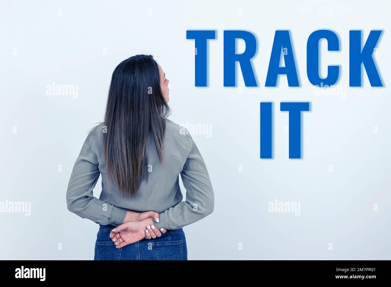 Inspiration showing sign Track It, Concept meaning term used to convey ...