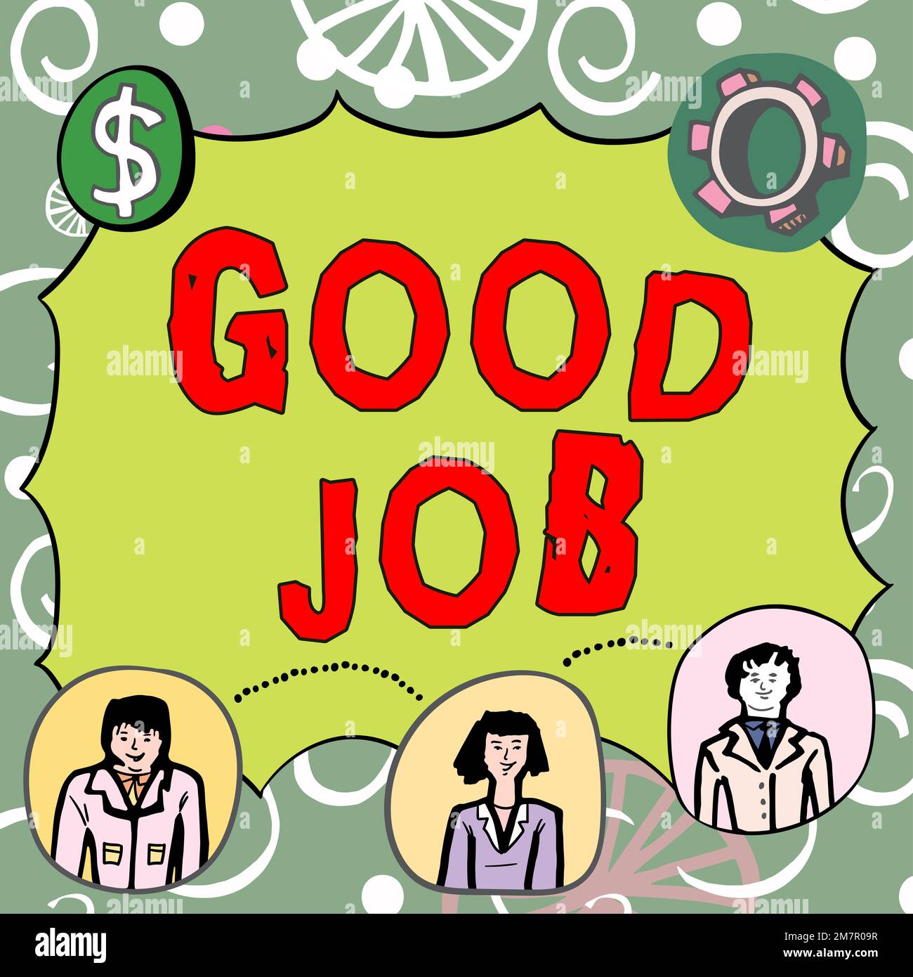 Conceptual display Good Job. Business idea encourage someone for his ...