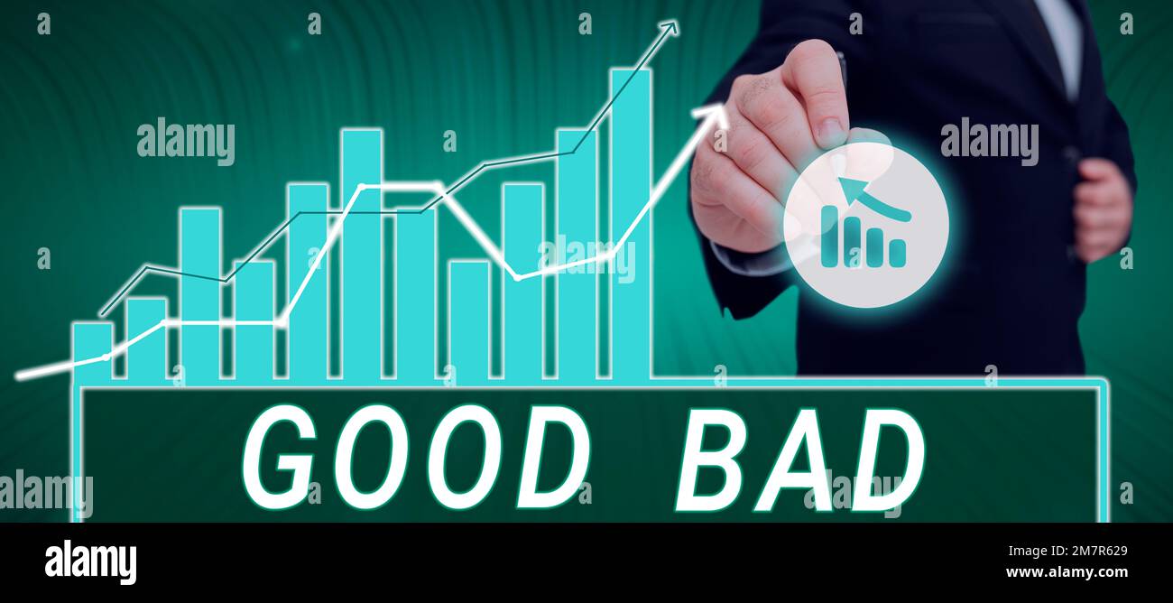 Text caption presenting Good Bad. Business idea to seem to be going to ...