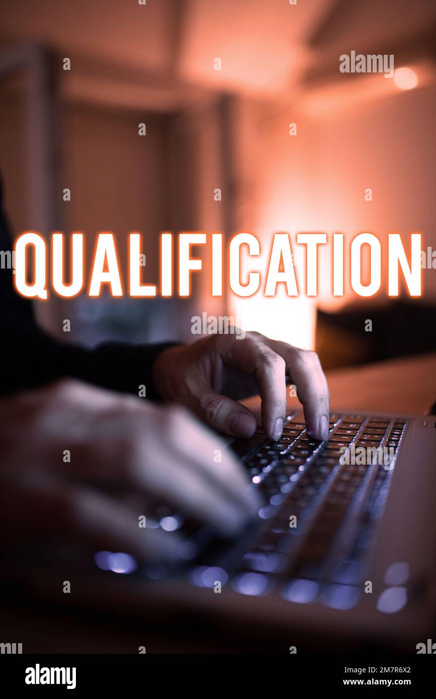 Text sign showing Qualification. Business idea Officially permission ...