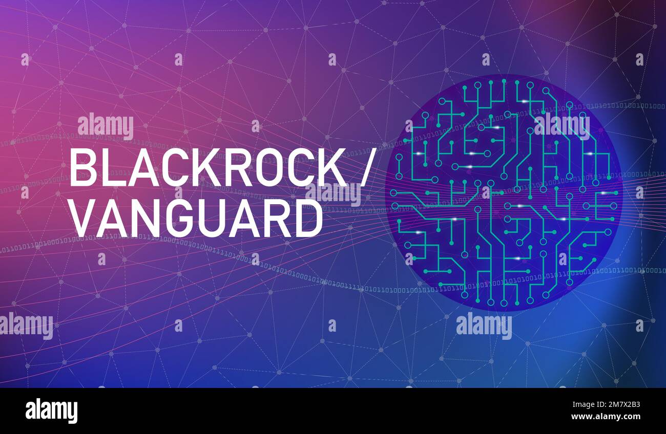 Blackrock, Vanguard, Big Data, Wallpaper, Industry 4.0 Stock Photo - Alamy