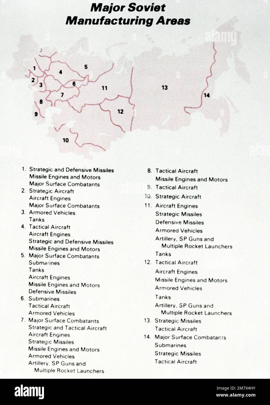 A map of major manufacturing areas. PHOTO courtesy of Soviet Military ...