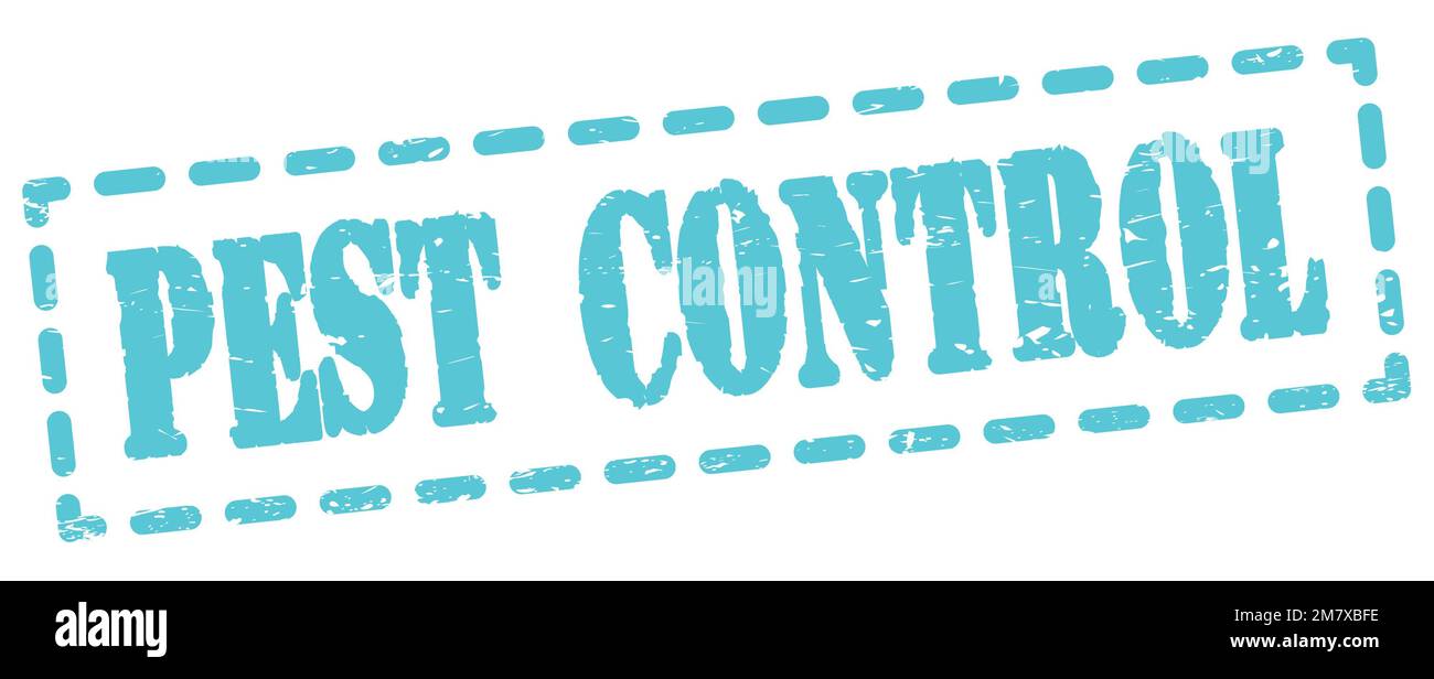 PEST CONTROL text written on blue dash stamp sign Stock Photo - Alamy