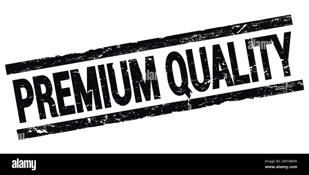 PREMIUM QUALITY text written on black rectangle stamp sign Stock Photo ...