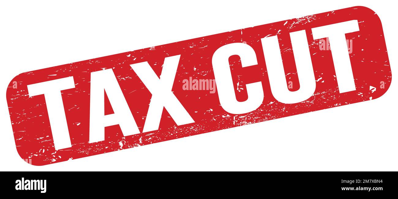 Tax cut text Cut Out Stock Images & Pictures - Alamy