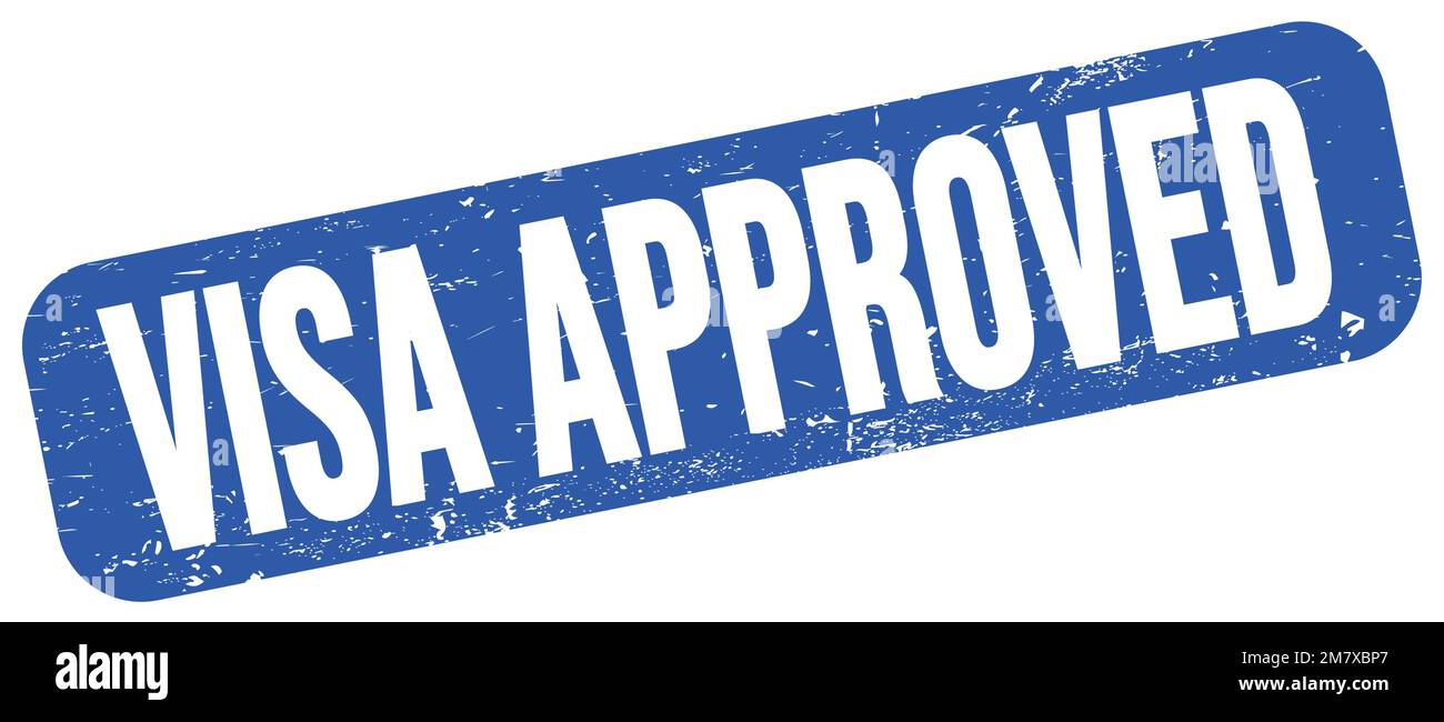VISA APPROVED text written on blue grungy stamp sign Stock Photo - Alamy