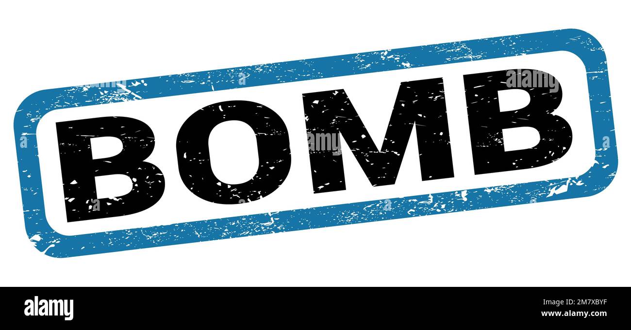 BOMB text written on blue-black rectangle stamp sign Stock Photo - Alamy