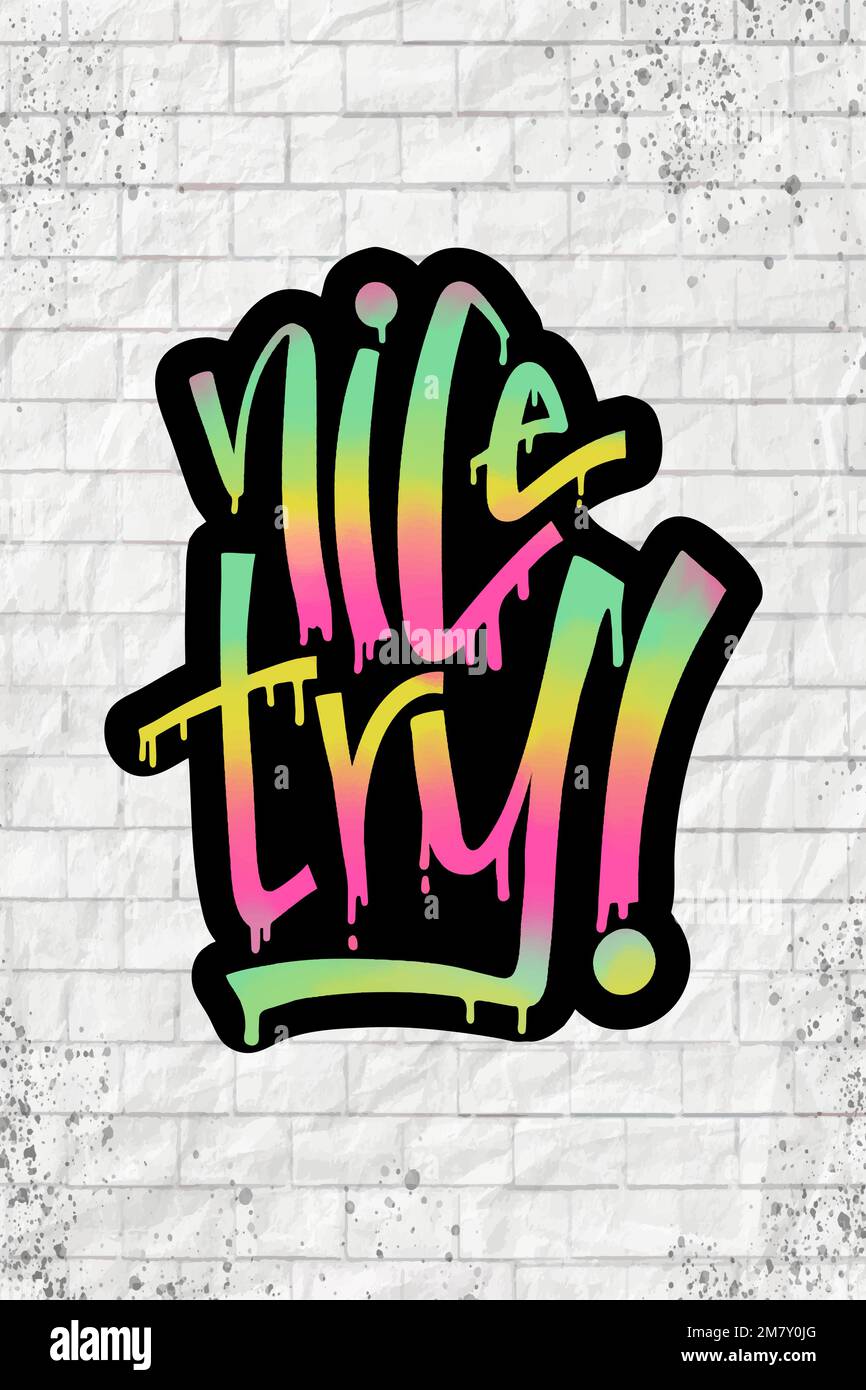 Nice try vector vectors hi-res stock photography and images - Alamy