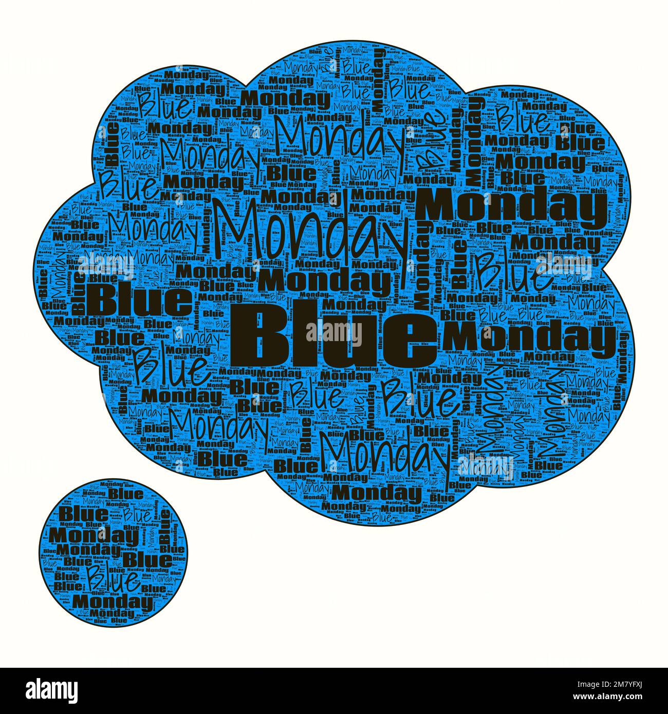 Blue Monday in January is the saddest Monday of the year. Mind Cloud ...