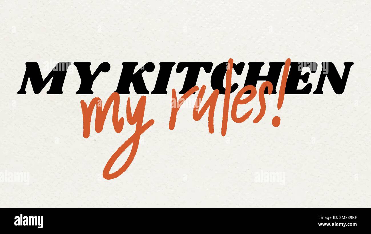 Kitchen rules Stock Vector Images - Alamy